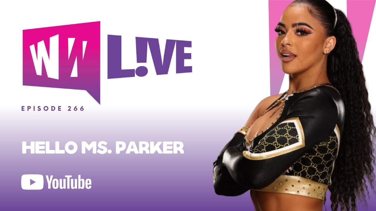Hello Ms. Parker [News & Rumors]| 2.16.24 |WWT LIVE - YouTube
