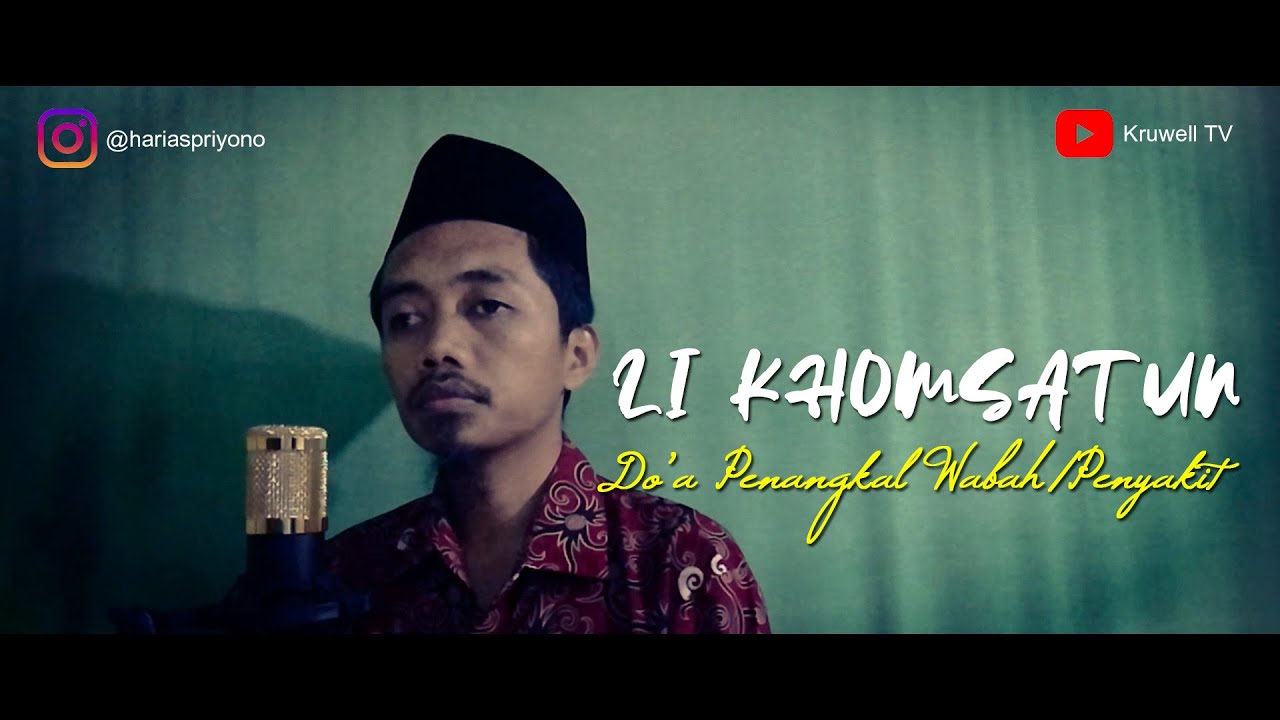 Li Khomsatun Uthfi Biha (Cover) - Hari Aspriyono Kruwell TV - YouTube