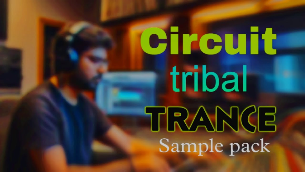 Circuit Sample Pack | 2025 New TRANCE (loops,Bassline, Kick, Midi,Clap ...