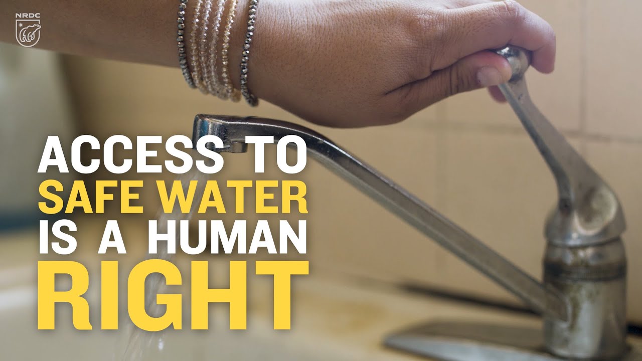 SAFE DRINKING WATER IS A RIGHT - YouTube