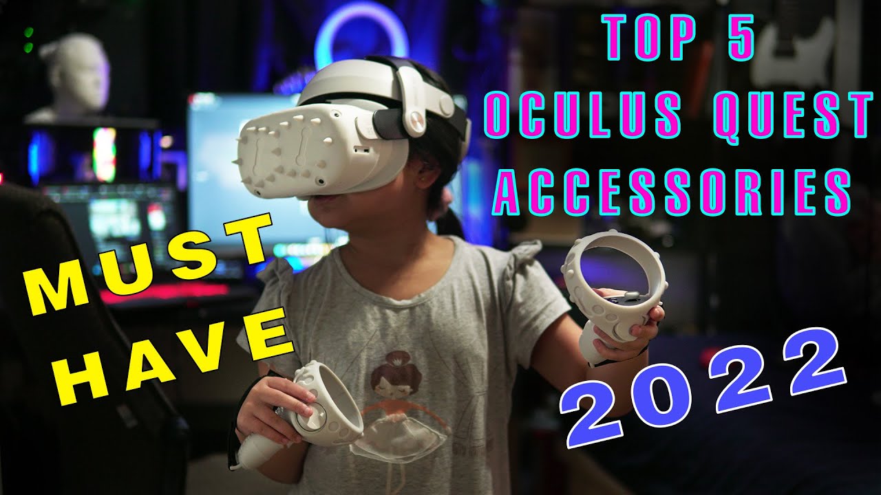 MUST HAVE Top 5 Oculus Quest VR Goggles ACCESSORIES - YouTube