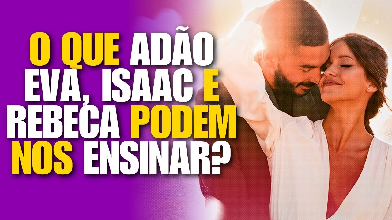 Bodas en la Biblia ¡Lo que Adán, Eva, Isaac y Rebeca pueden enseñarnos ...