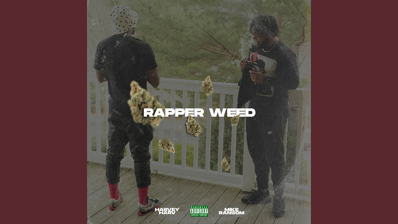 Rapper Weed - YouTube