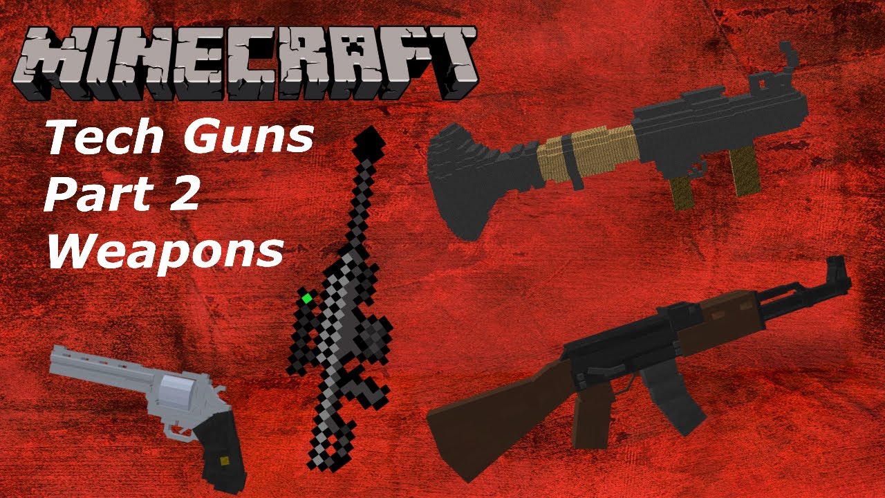 MineCraft Clikey Clikey Mod Review - Tech Gun Part 2 Modern Weapons ...