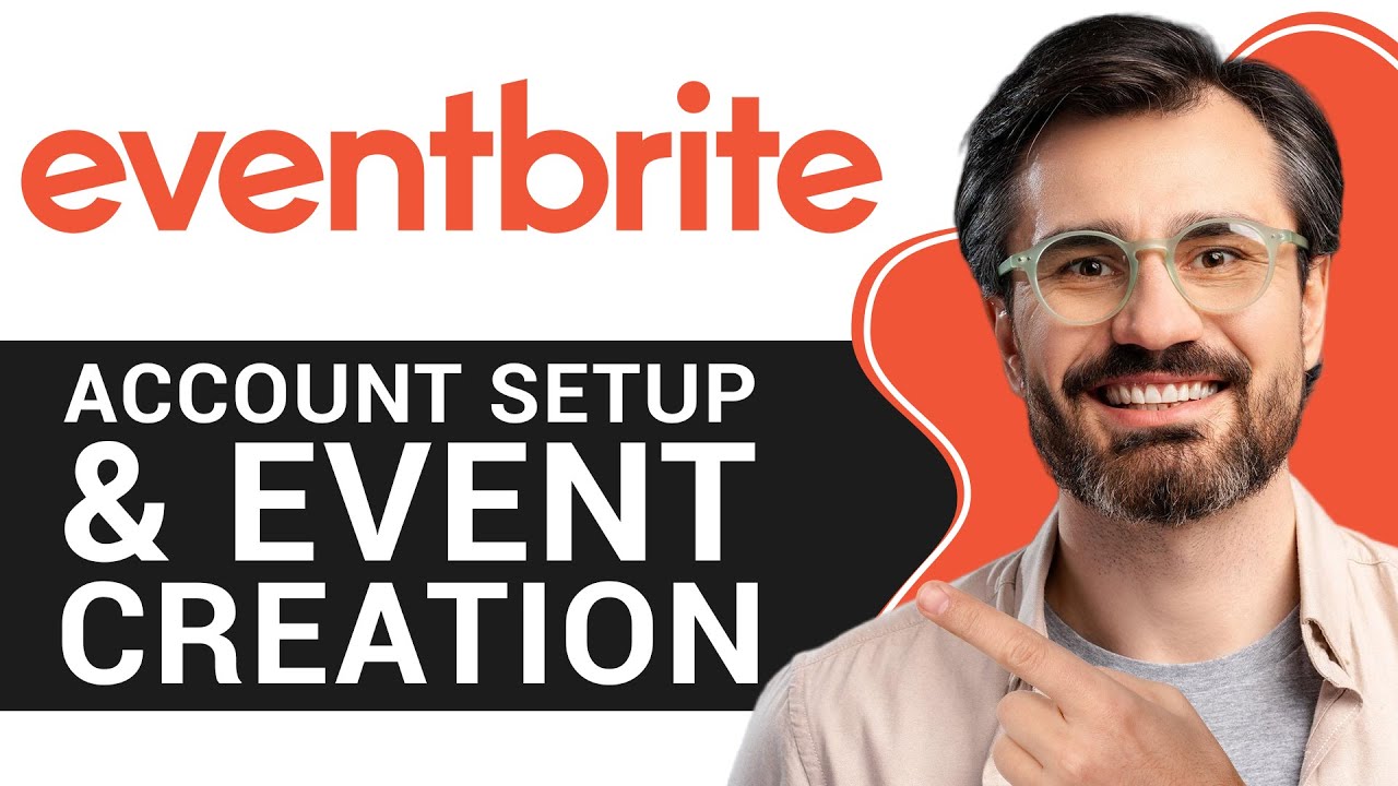 Eventbrite Tutorial for Beginners | How to Use Evenbrite 2025 - YouTube