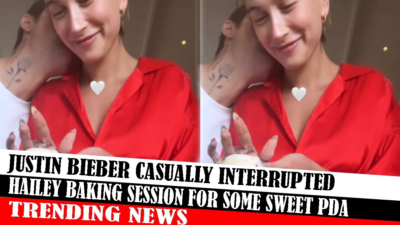 Justin Bieber Casually Interrupted Hailey Baking Session For Some Sweet ...