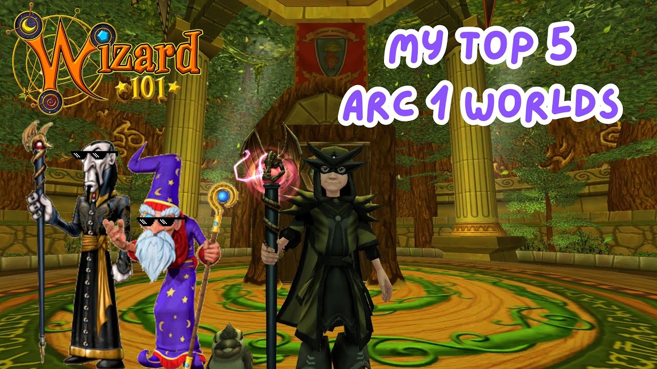 My Top 5 Arc 1 Worlds in Wizard101 - YouTube