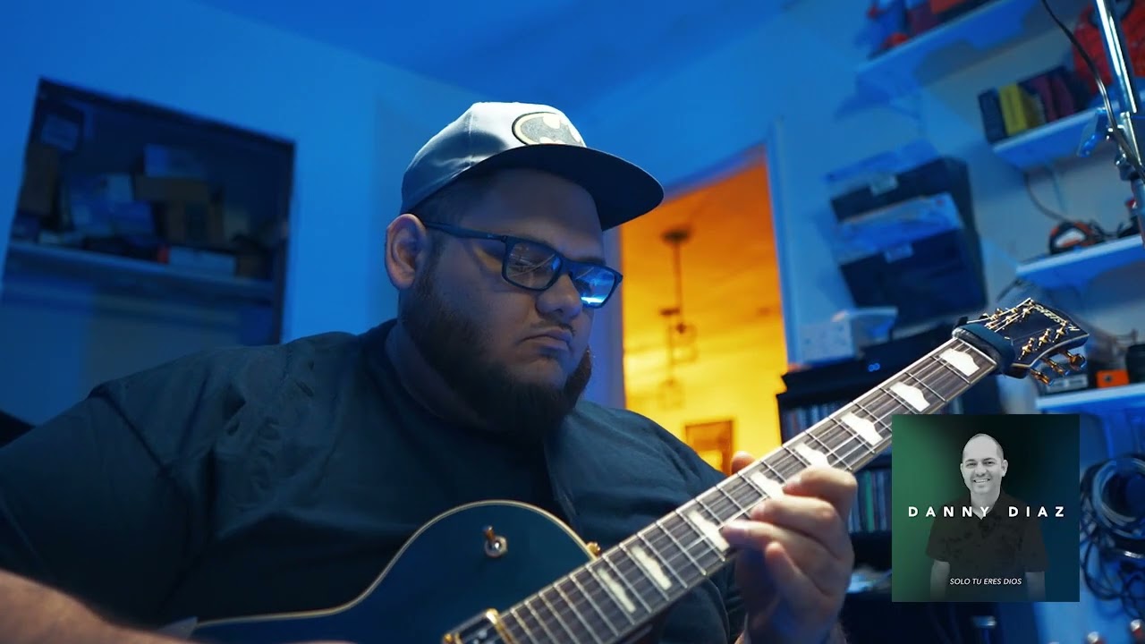 Guitar Cover - Solo Tu Eres Dios - Danny Diaz (feat. Tercer Cielo ...