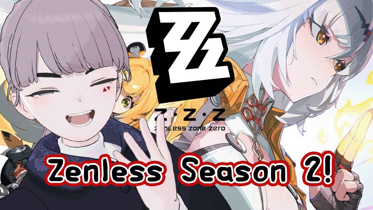 【Zenless Zone Zero】Season 2 Rolls and Gameplay【#hororiLIVE】#lapwing # ...