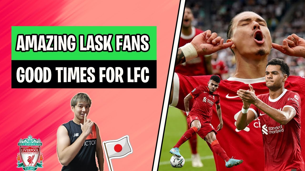 GREAT TIME for LFC Fans🙌Squad Depth Aplenty😊 Post LASK Match - YouTube