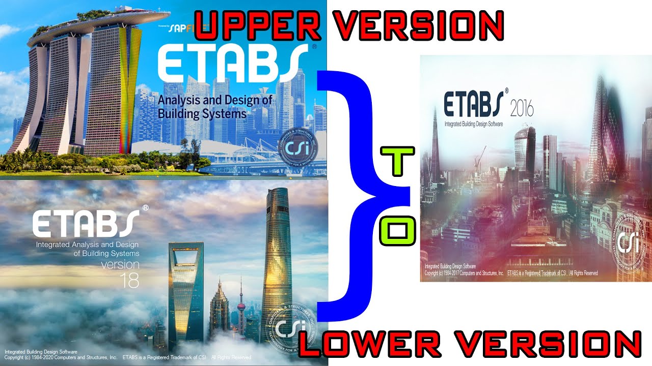 Open Any Upper Version ETABS File In Lower Version ETABS Easiest Method ETABS 18 To ETABS Open Any Upper Version ETABS File In Lower Version ETABS Easiest Method ETABS 18 To ETABS