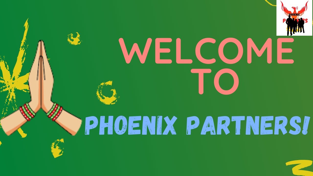 Welcome video || from phoenix partners - YouTube