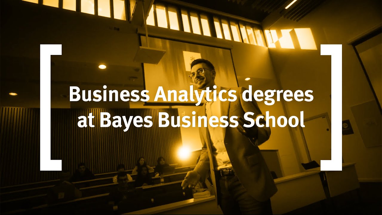 Business Analytics degrees at Bayes Business School - YouTube