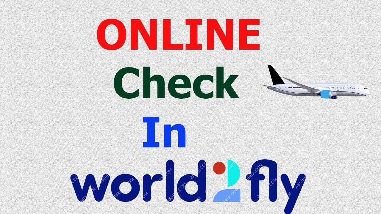 world 2 fly online check in system || how to check in w2fly || w2fly ...