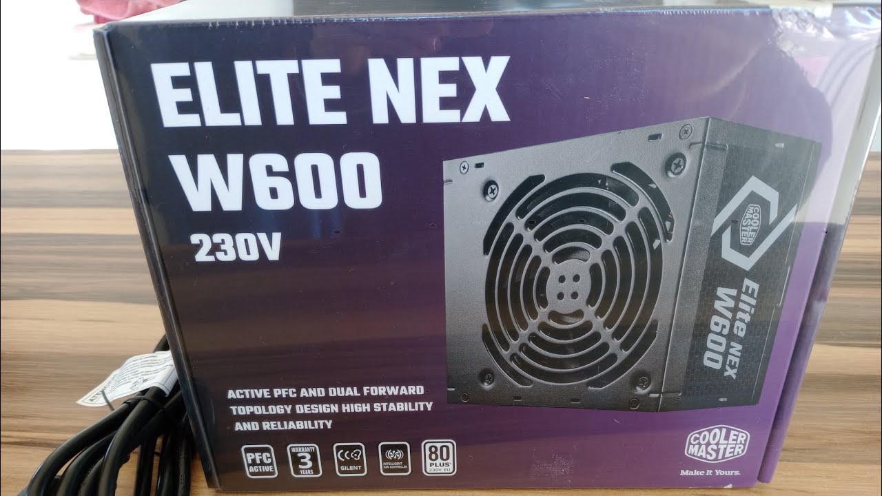 Unboxing Fuente Cooler Master Elite nex W600 80 plus - YouTube