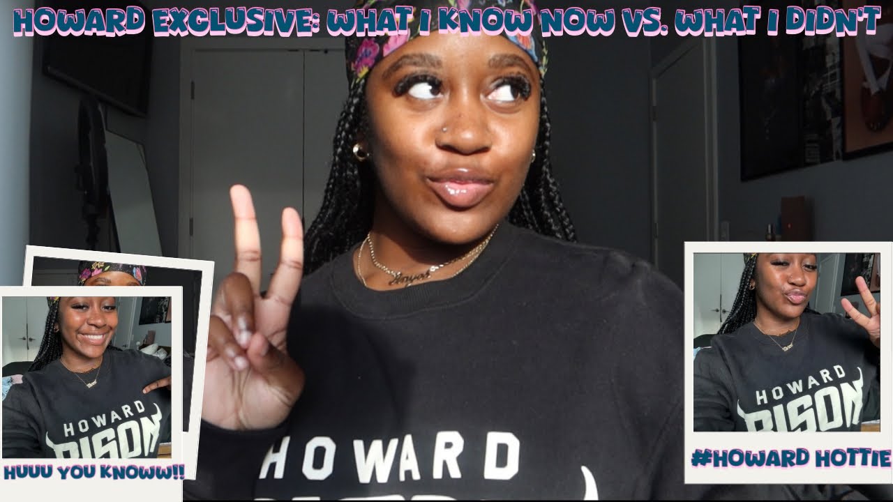 Senior Year at Howard University: What I know now vs. What I didn’t ...