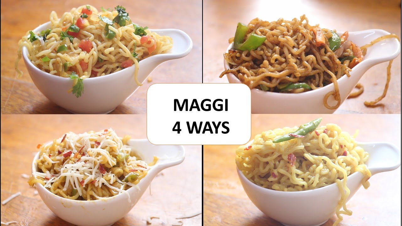 4 Most Unique Types Of Maggi | Chilli Maggi | Masala Maggi | Chinese ...