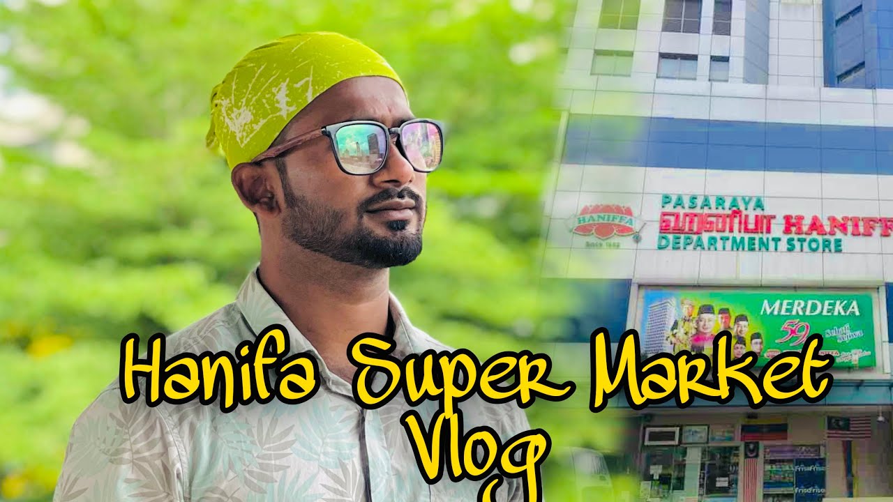 Hanifa super market (KL) - YouTube