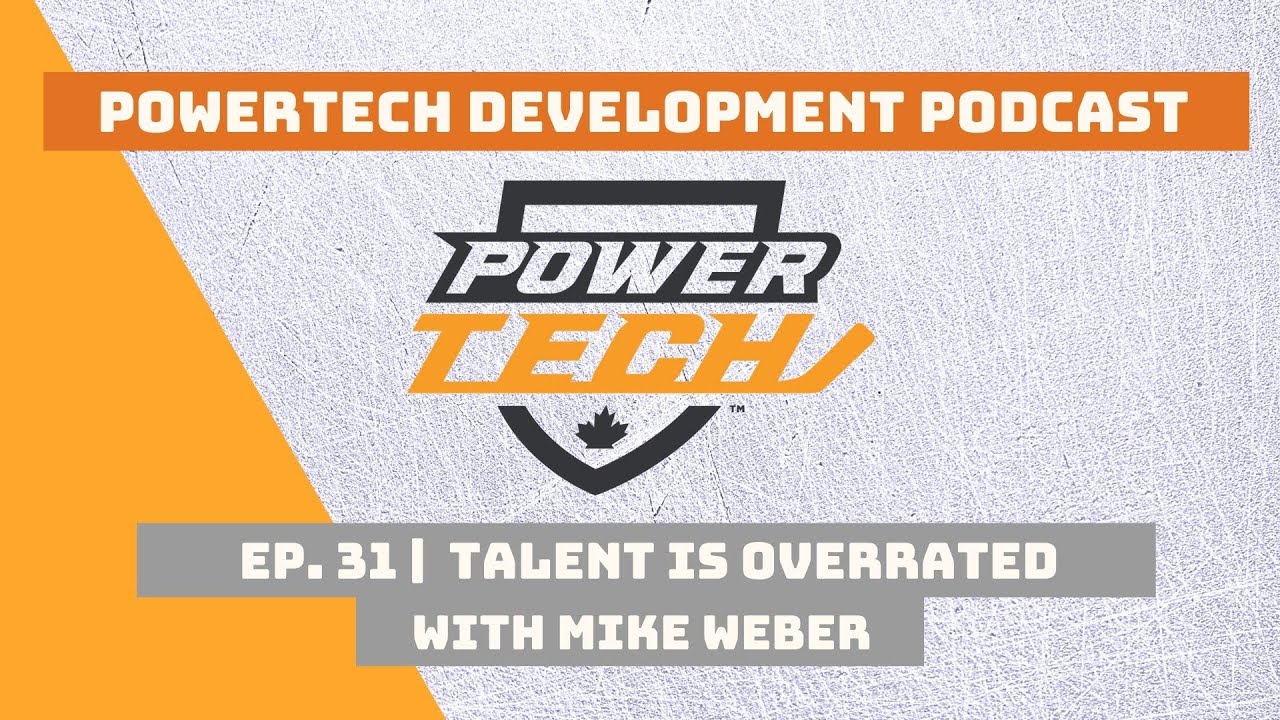 Talent is Overrated with Mike Weber | PowerTech Development Podcast ...