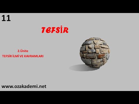 Tefsir 11.Sınıf 2.Ünite Tefsir İlmi ve Kavramları