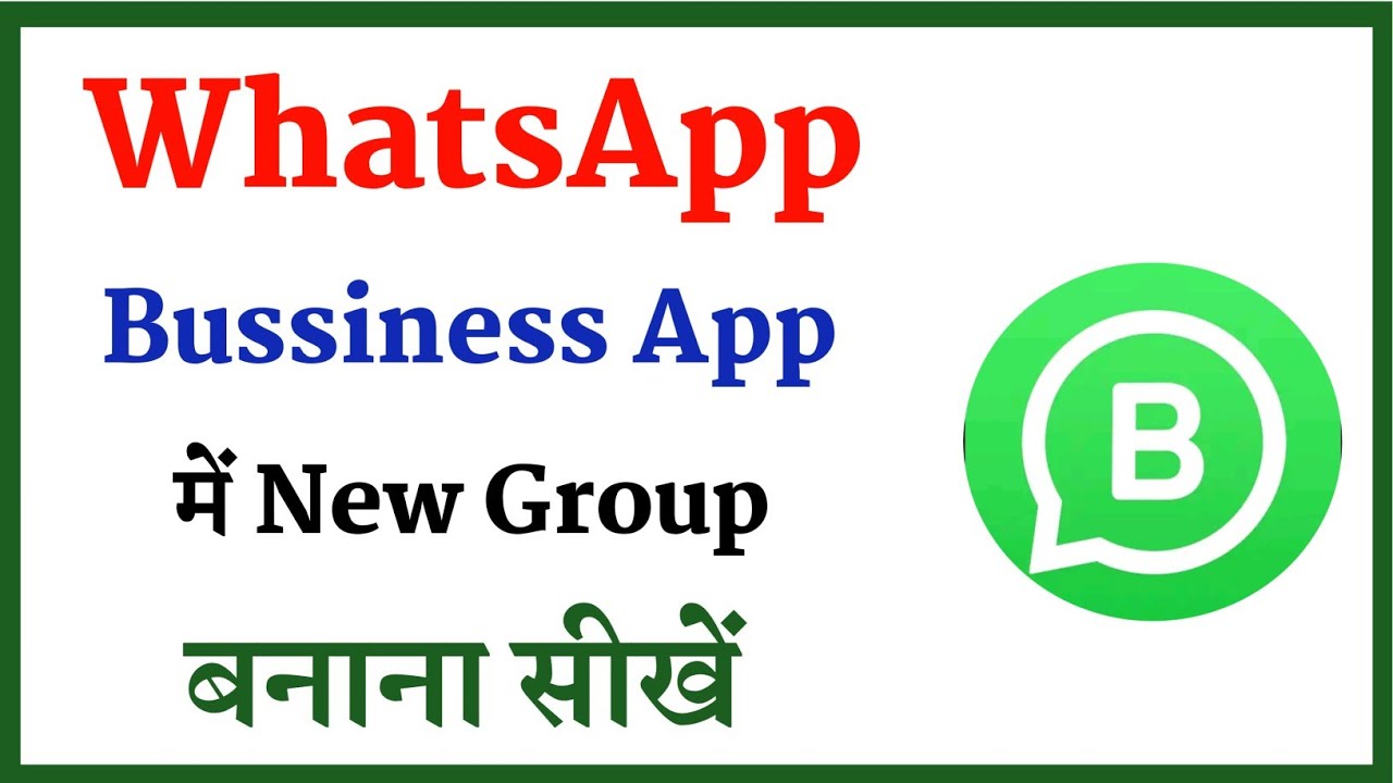 How To Make New Group On WhatsApp Bussiness App YouTube how-to-make-new-group-on-whatsapp-bussiness-app-youtube