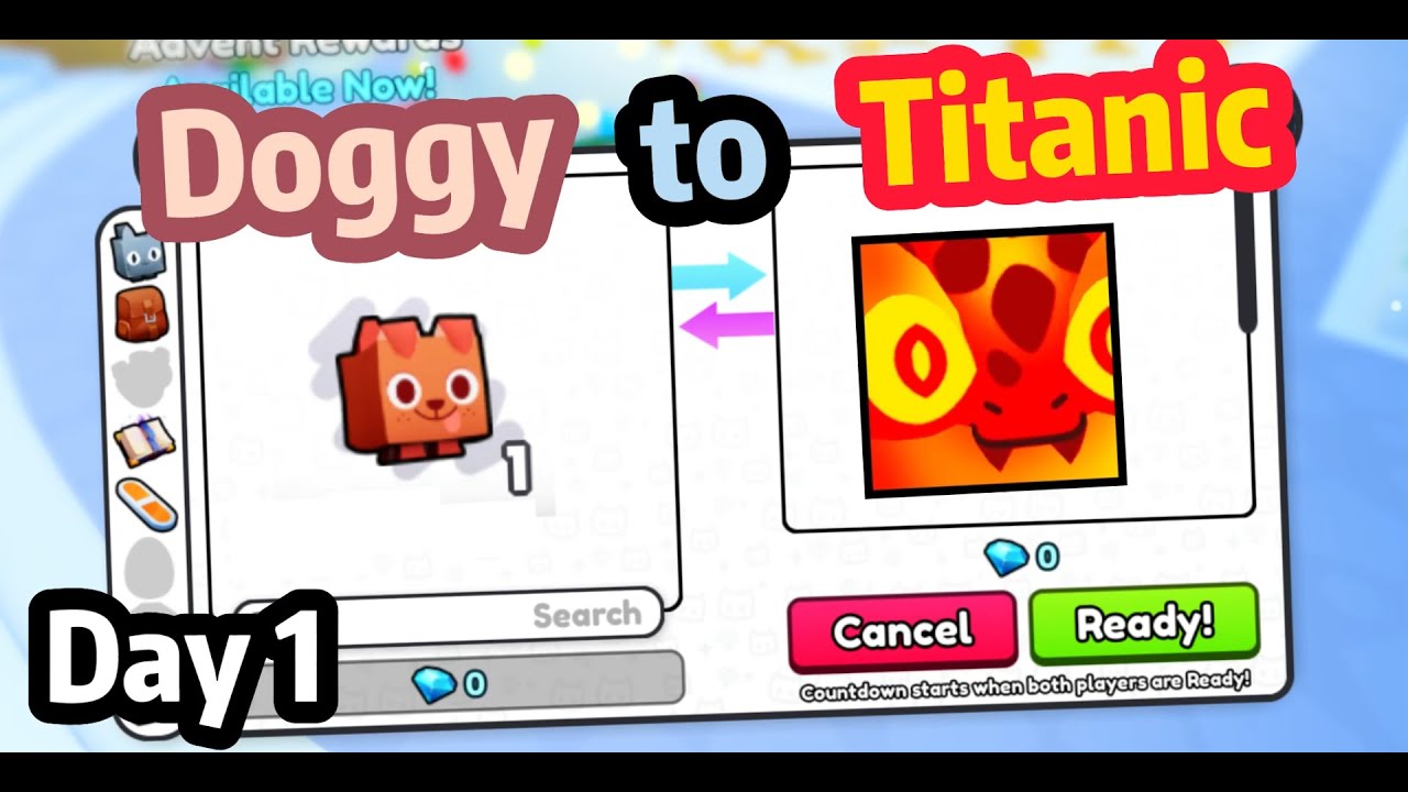 Day 1 Doggy To Titanic | Pet Simulator 99 - YouTube