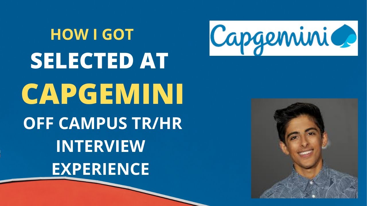 Capgemini Interview Experience Technical Round TR And HR Round capgemini-interview-experience-technical-round-tr-and-hr-round