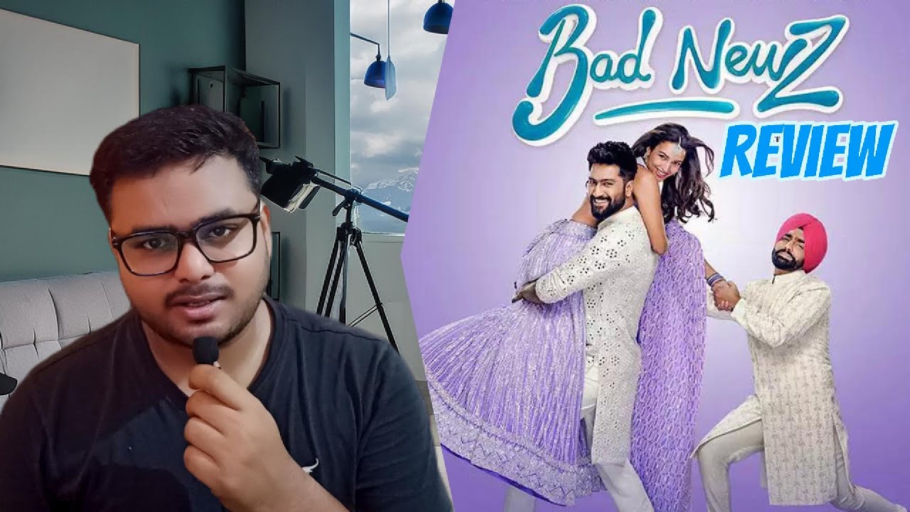 Bad Newz Review | Vicky kaushal | Triptii Dimri | Ammy Virk | #badnewz ...