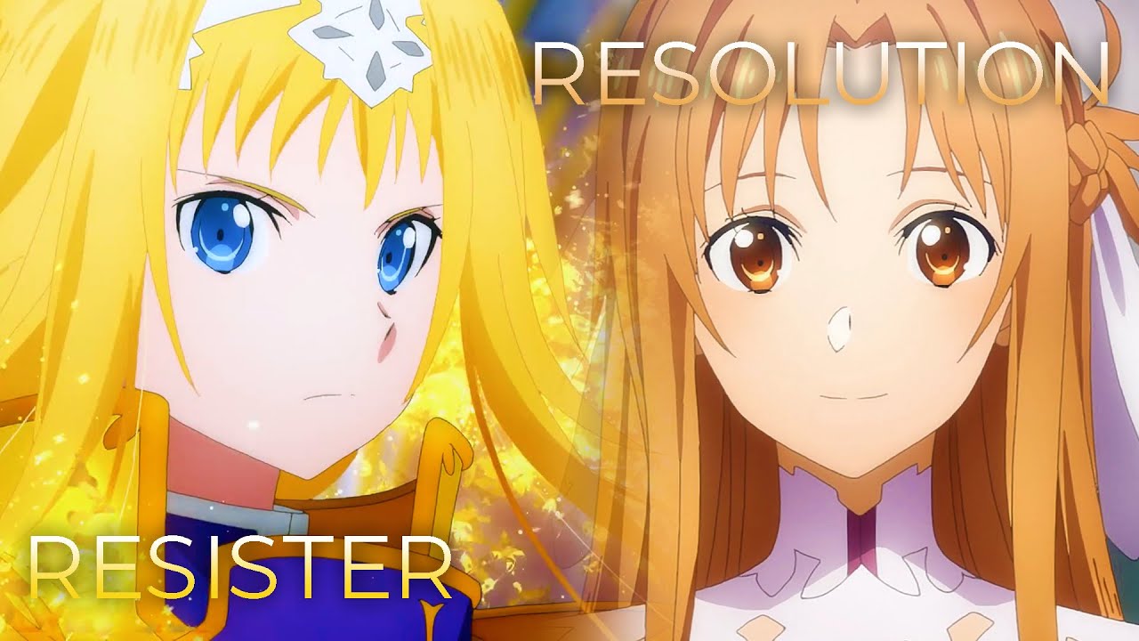 RESISTER's Resolution | Mashup of Sword Art Online: Alicization [ASCA x ...