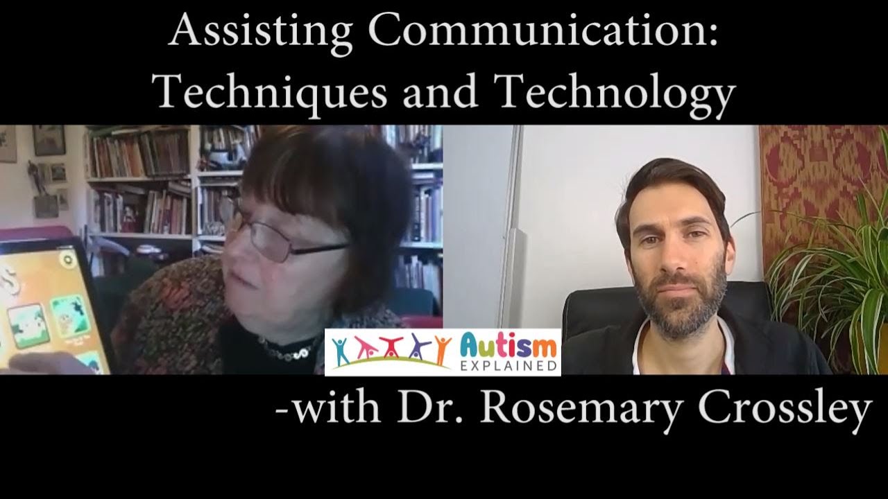 Assisting Communication: Techniques and Technology - Dr Rosemary ...