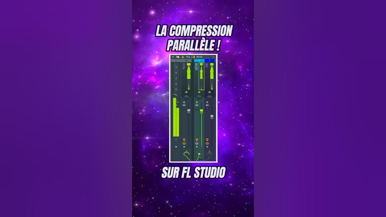 Comment FAIRE une COMPRESSION PARALLÈLE sur FL STUDIO ! #flstudio #mix - YouTube