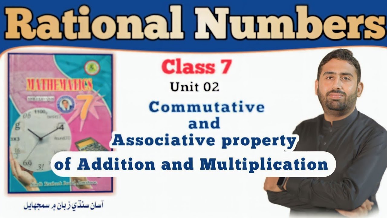 Commutative and Associative Property | Rational Numbers | Class Seventh ...