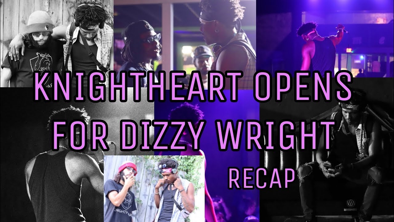 Knightheart opens for Dizzy Wright (Mini-Tour Recap) - YouTube