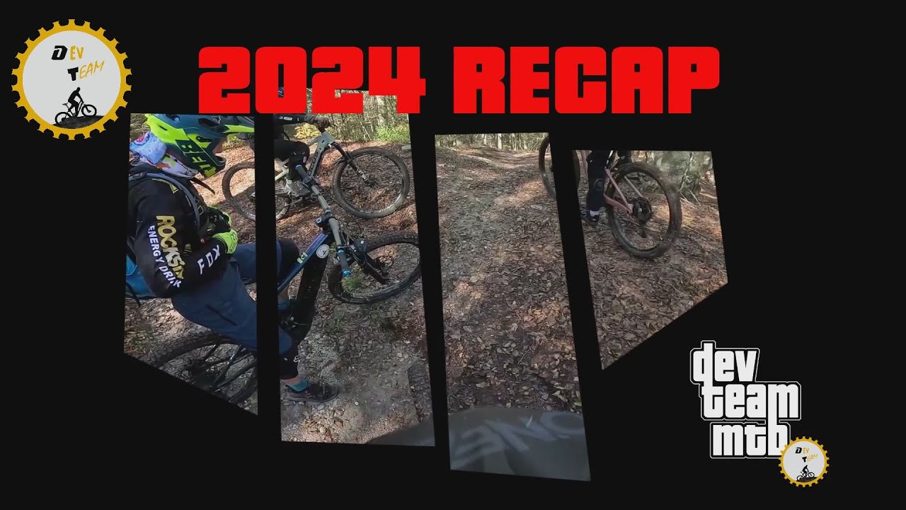 2024 RECAP - DEV TEAM MTB - YouTube