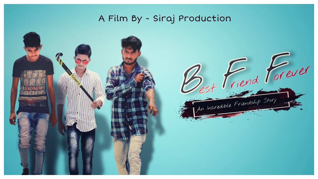 BEST FRIEND FOREVER | AN INCREDIBLE FRIENDSHIP STORY | |Friendship ...