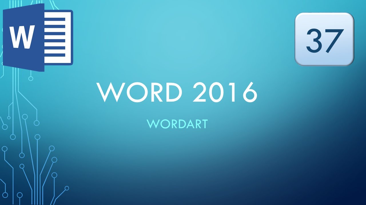 Word 2016: 37 - WordArt - YouTube