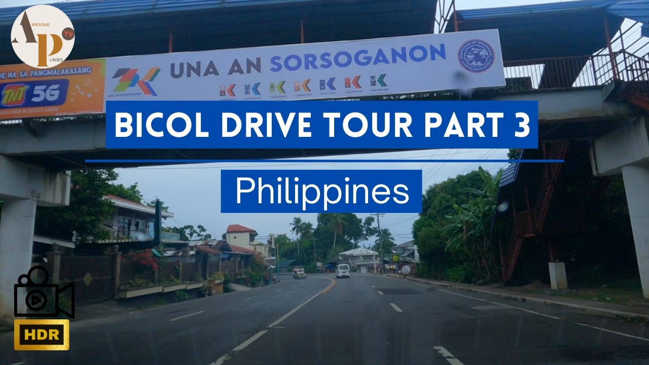Bicol Road Tour Part 3 - YouTube