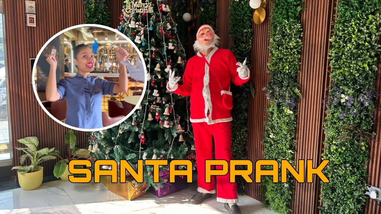 SANTA PRANK🤭🤭🤭 - YouTube