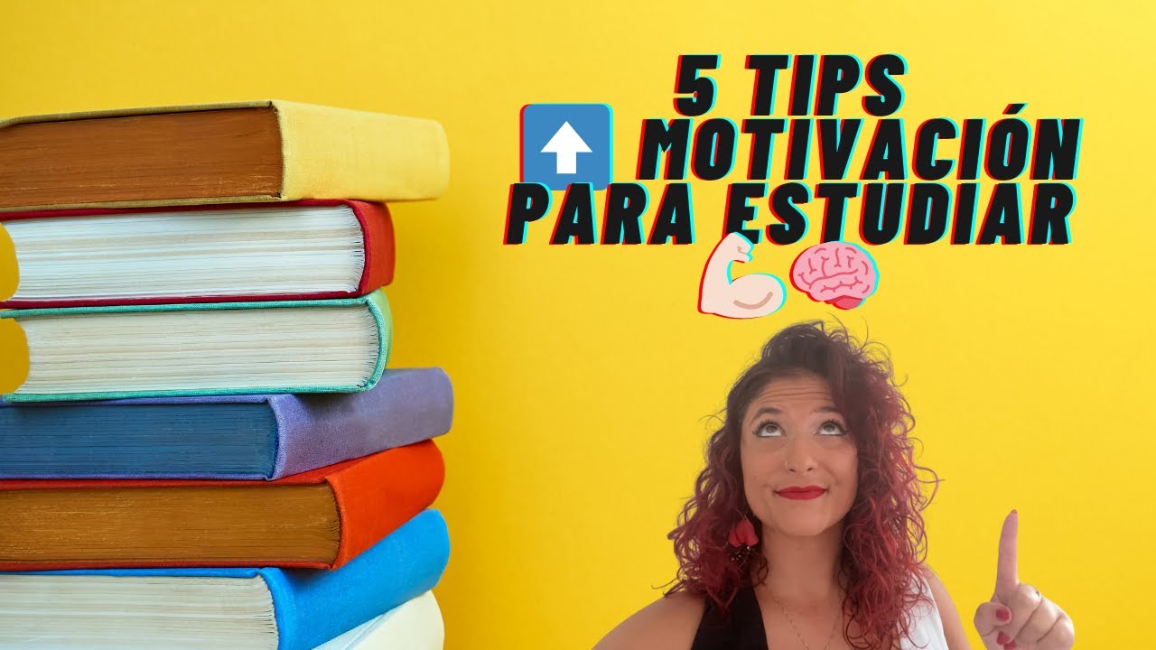 5 TIPS para TENER MOTIVACIÓN para 📚ESTUDIAR📚 - YouTube