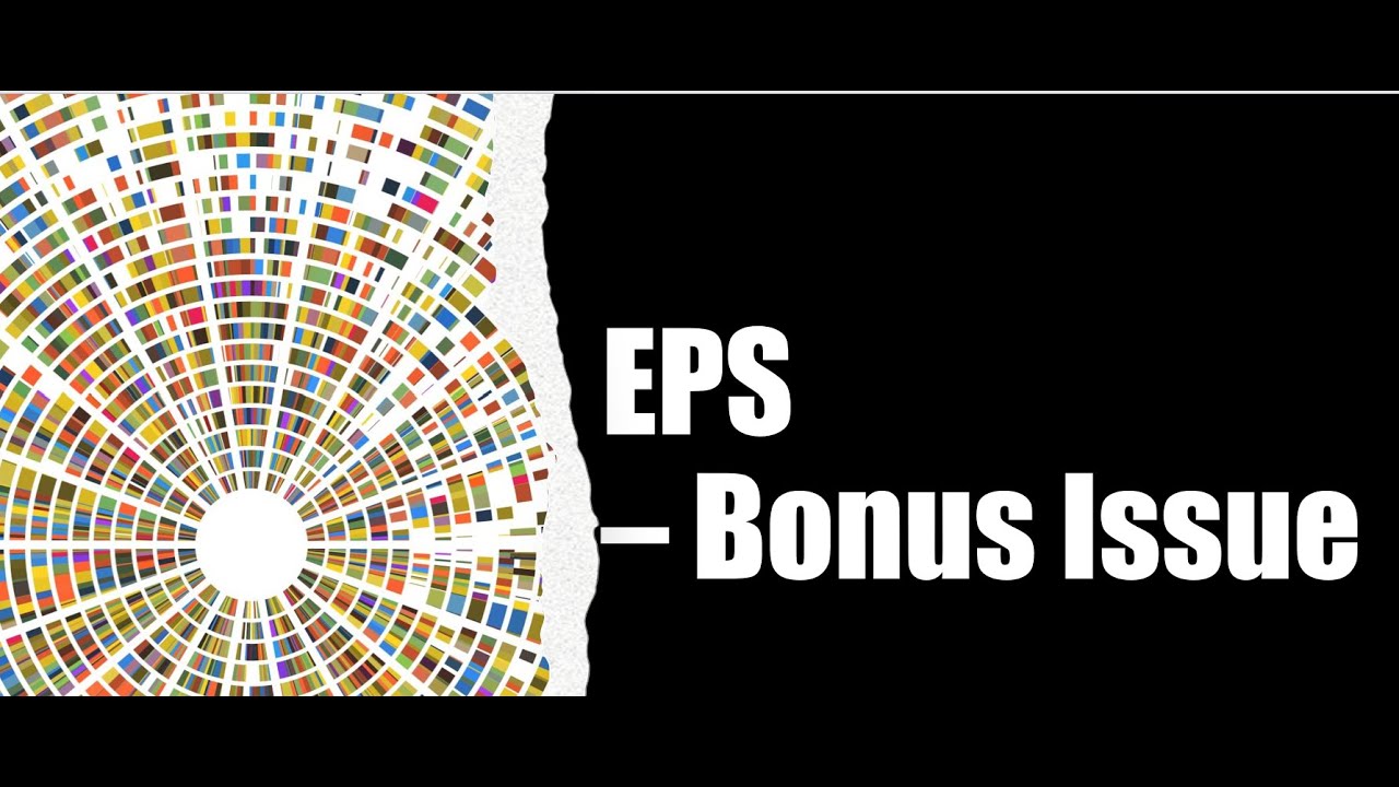 FR EPS - Bonus Issue - YouTube