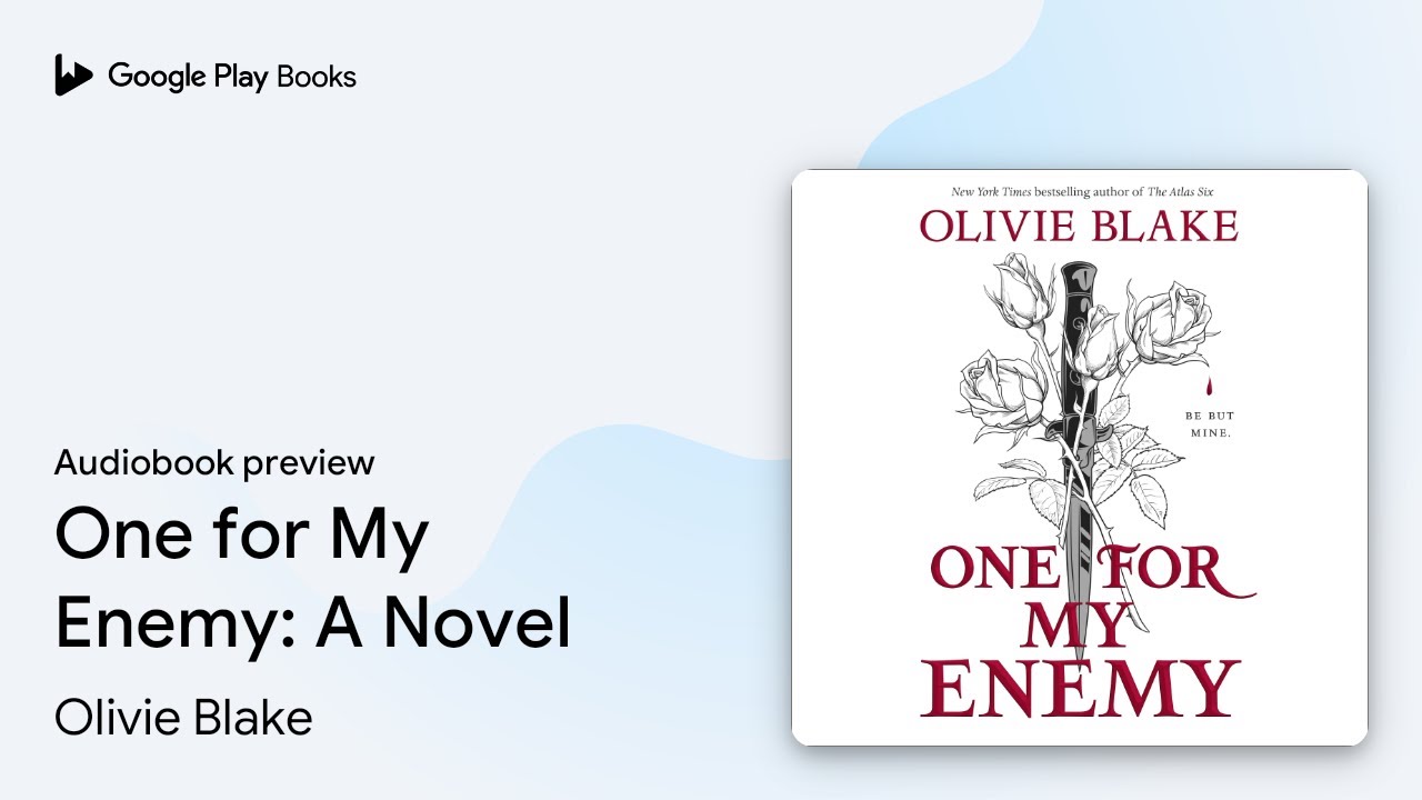 One for My Enemy: A Novel by Olivie Blake · Audiobook preview - YouTube