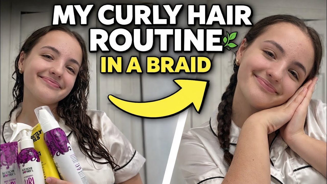 my curly hair routine… in a braid !! - YouTube