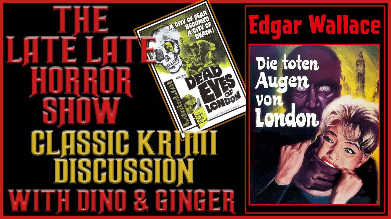 Dead Eyes Of London 1961 German Krimi Classic Movie Review With Dino ...