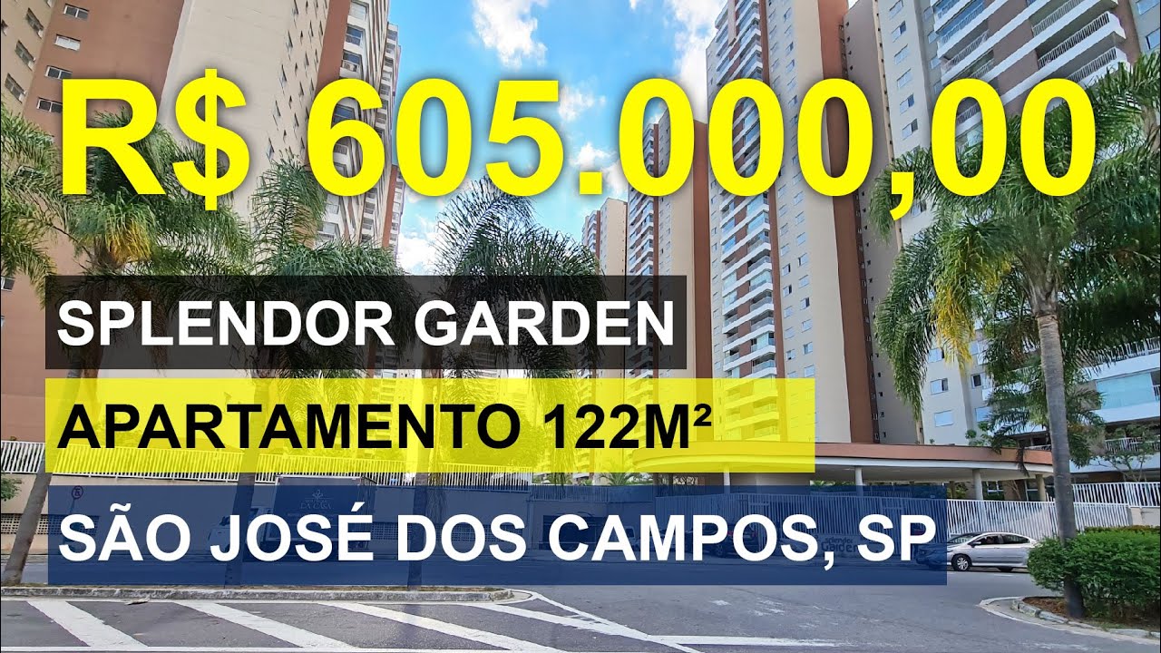 SPLENDOR GARDEN, SJC - SP 122M2 - 3 DORMS. (1 SUÍTE) 2 VAGAS - 605.000 ...
