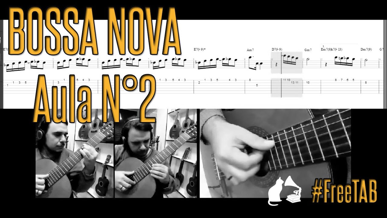 BOSSA NOVA AULA 2 | LEVADA/RITMO | (Partitura e Tablatura) | #FREETABS - YouTube