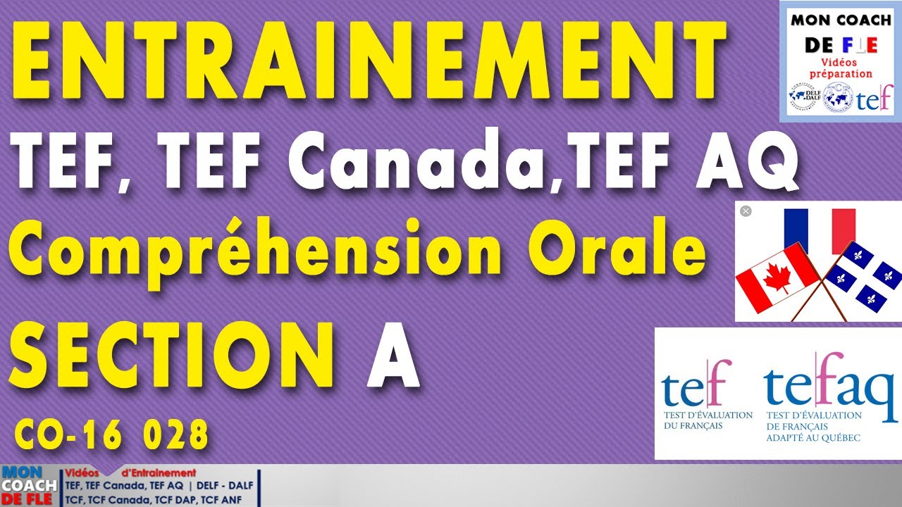 TEF, Réussir le TEF Canada, TEFAQ Entrainement Compréhension Orale ...
