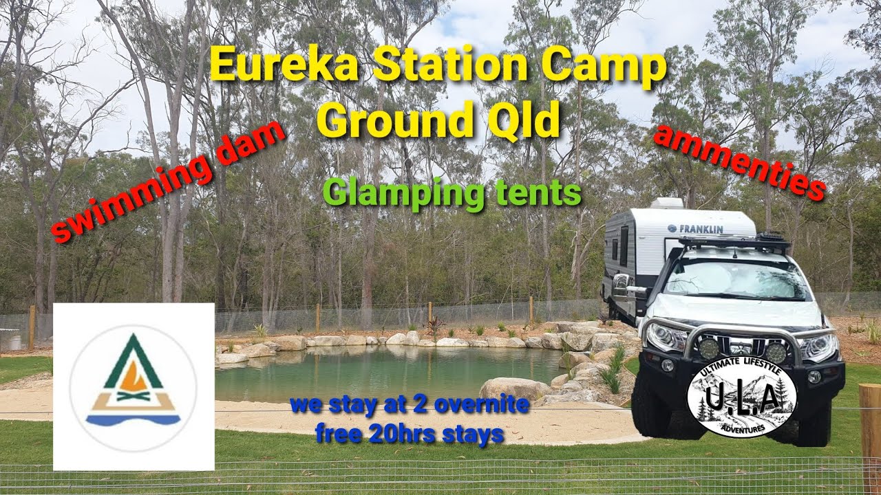Eureka Station Camping Retreat Qld - YouTube