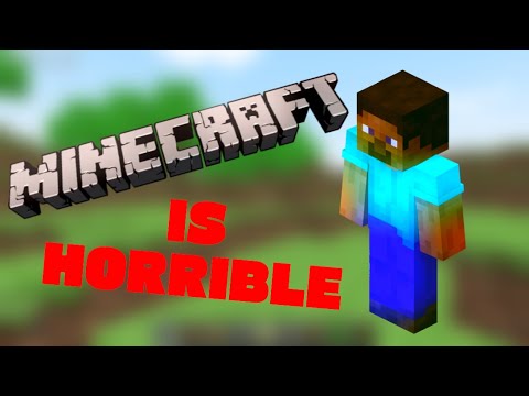 MINECRAFT IS THE WORST GAME EVER!!! - YouTube