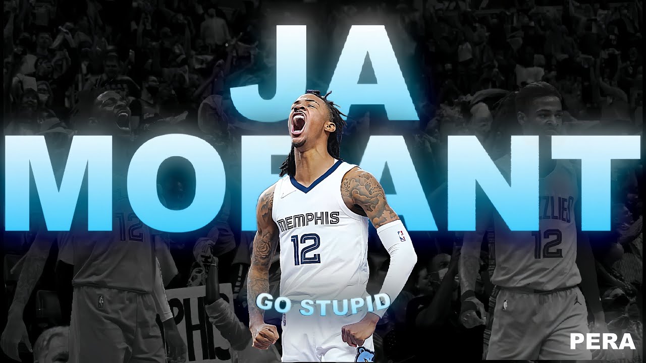 [4k] Ja Morant「EDIT」(Go Stupid) - YouTube