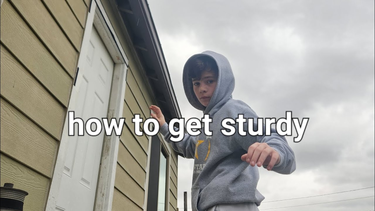 how to get sturdy - YouTube